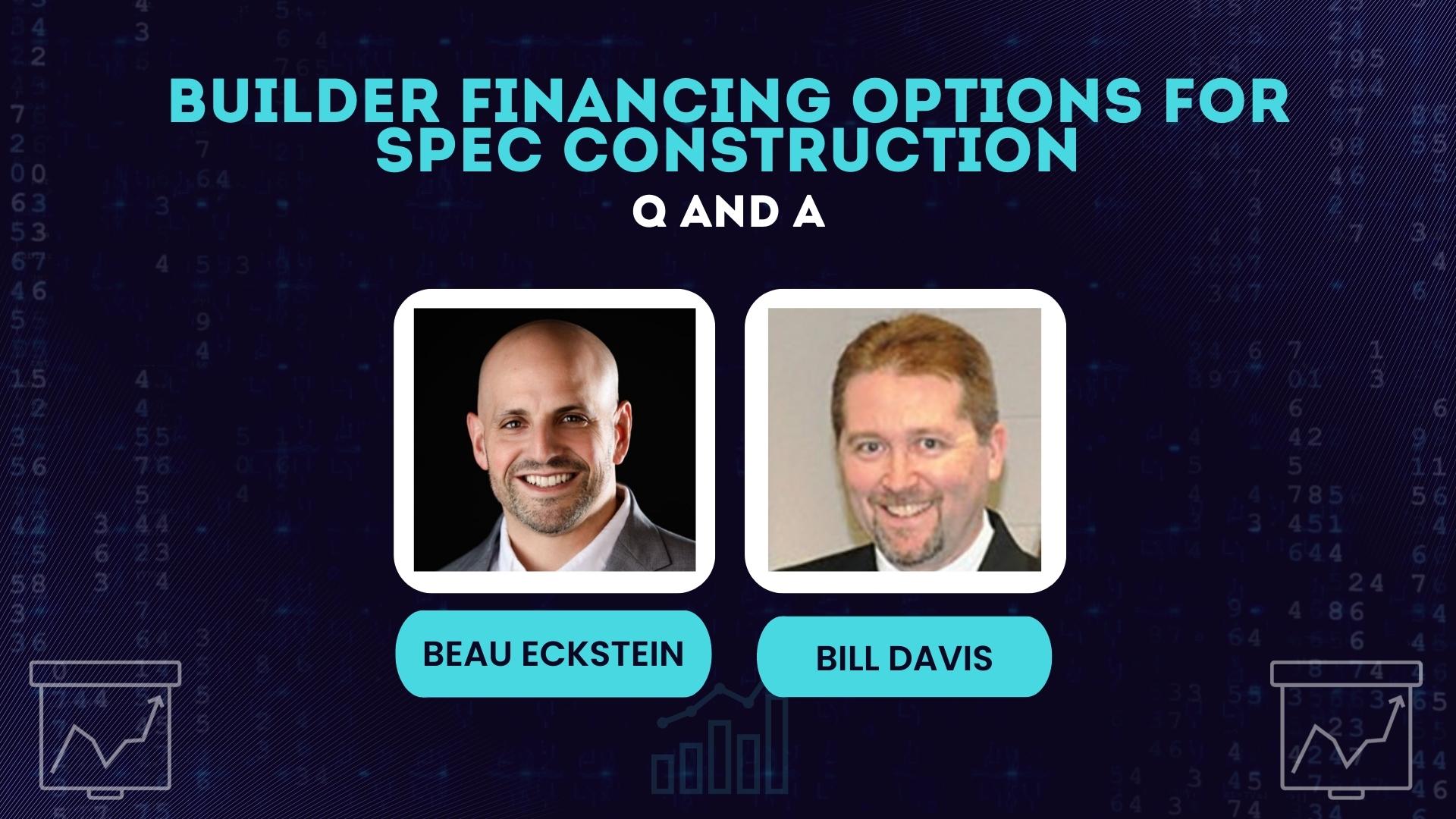 Builder Financing Options for Spec Construction - Investor Financing ...